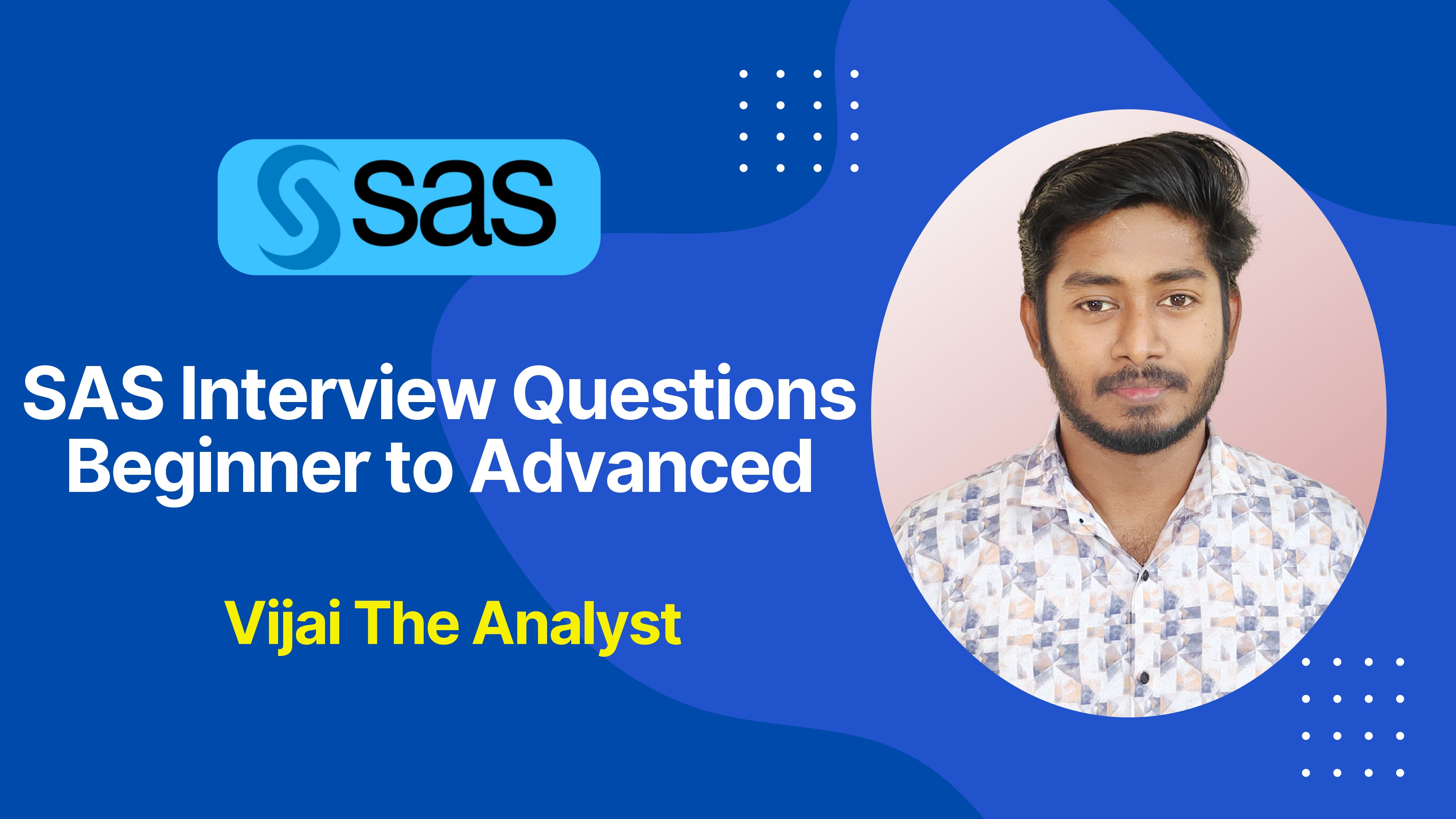 GitHub - VijaikumarSVK/SAS-Interview-Question: Ace your SAS interviews! This playlist covers ...