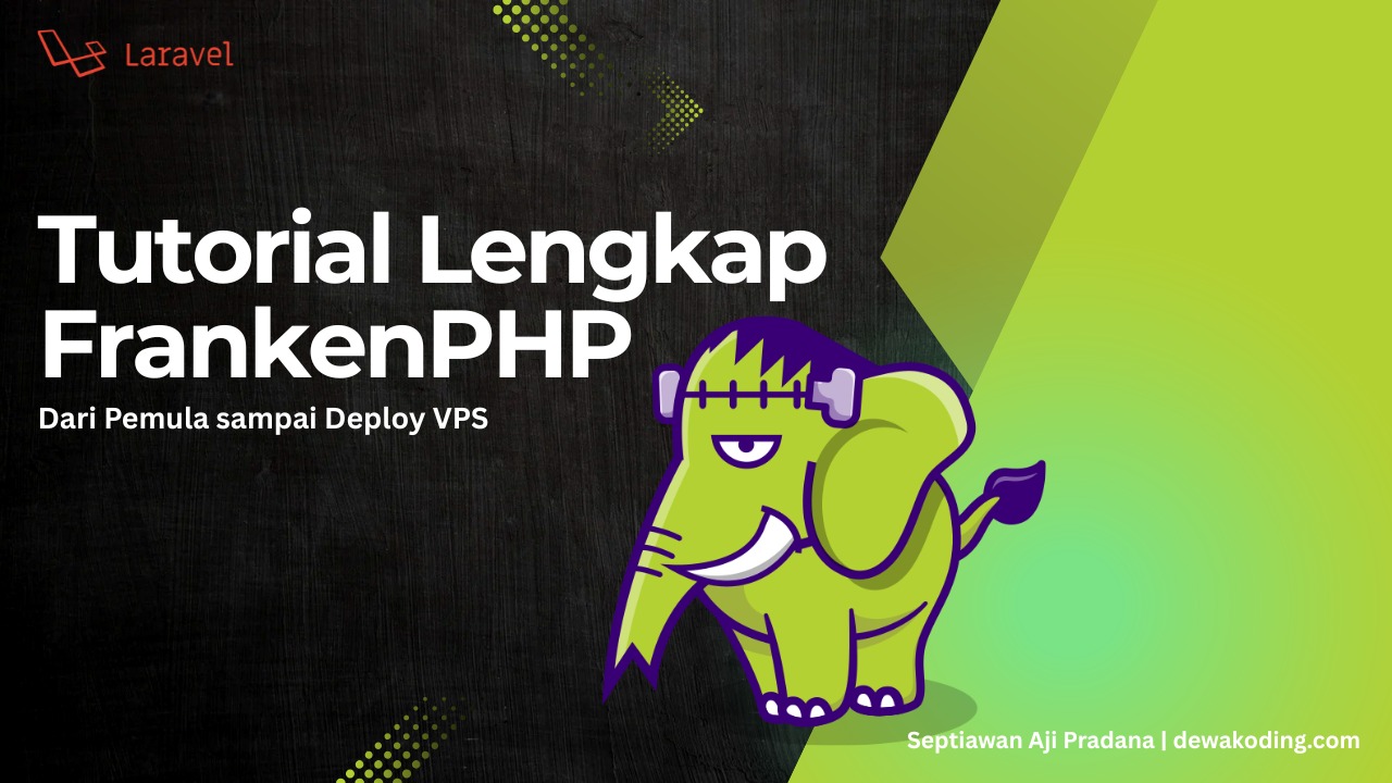 GitHub - SeptiawanAjiP/laravel-frankenphp