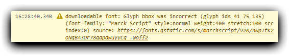 bug(marck-script): “downloadable font: Glyph bbox was incorrect” · Issue #7130 · google/fonts ...