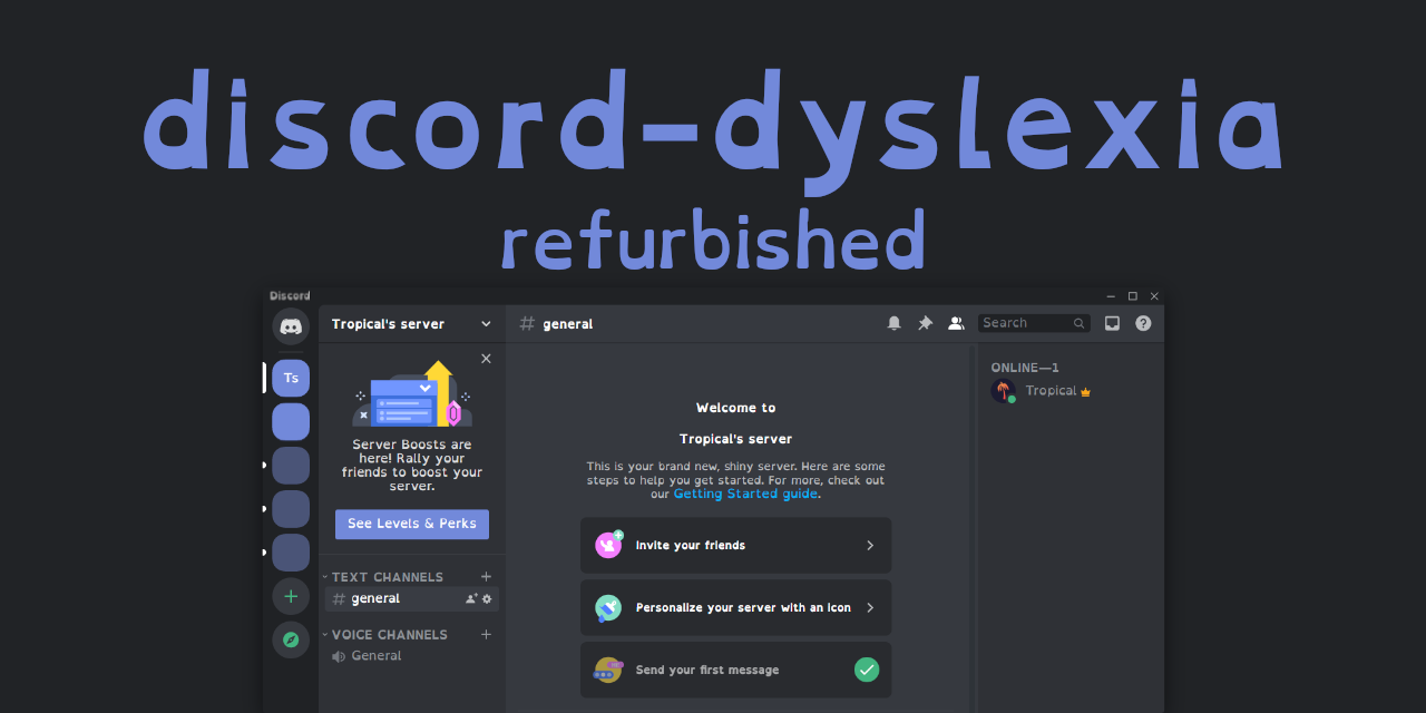 GitHub - KingKusuo/discord-dyslexia-refurbished: A simple discord theme which makes the app more ...