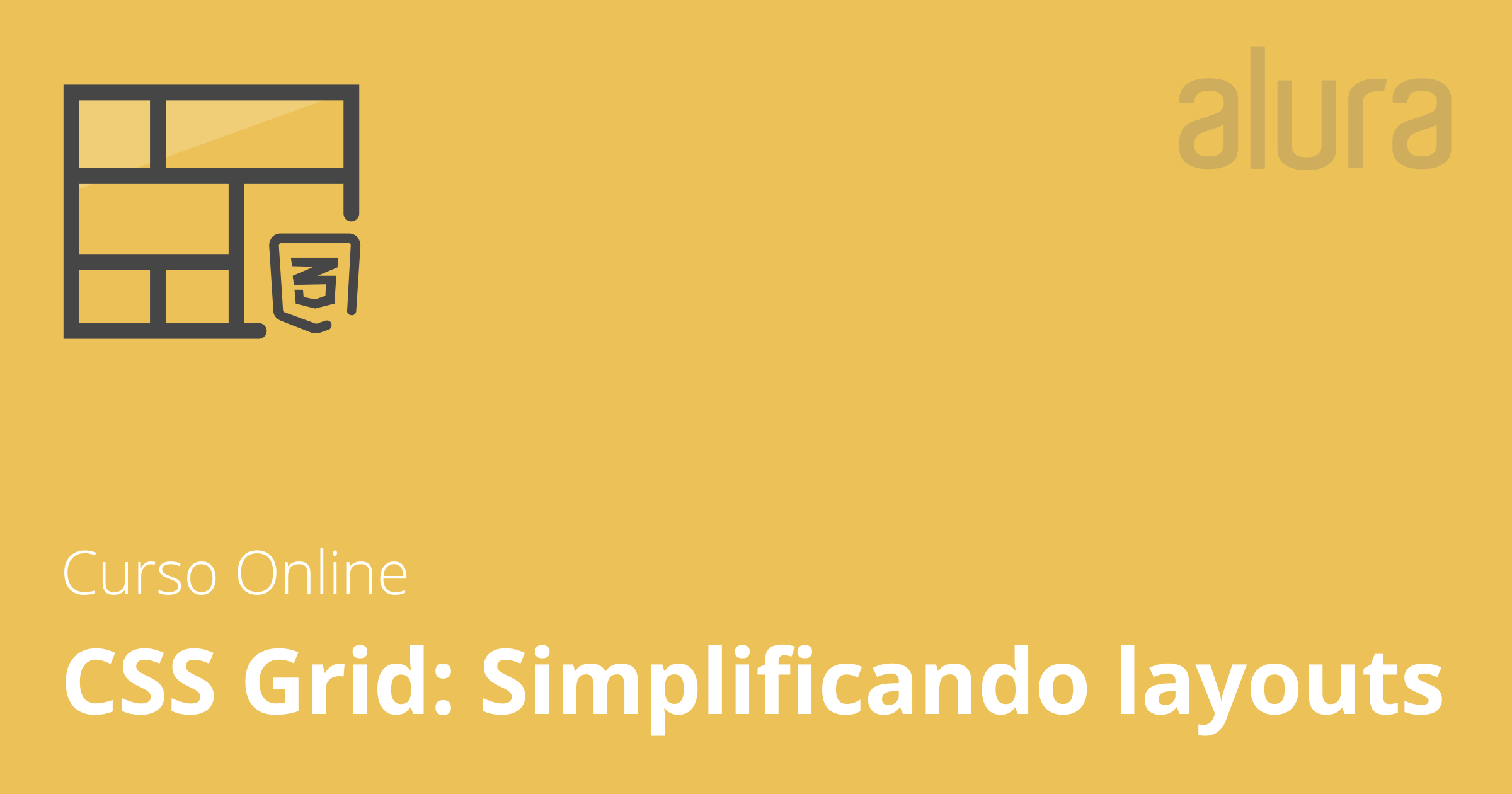 GitHub - maisonsouza/alura-css-grid-layout: Curso de CSS Grid: Simplificando layouts