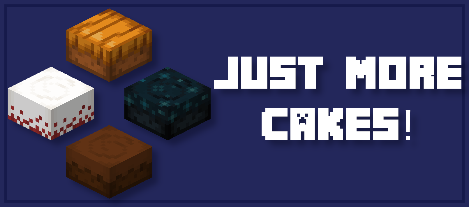 GitHub - MincraftEinstein/JustMoreCakes: Adds 30 new flavors of cake along with new improvements ...