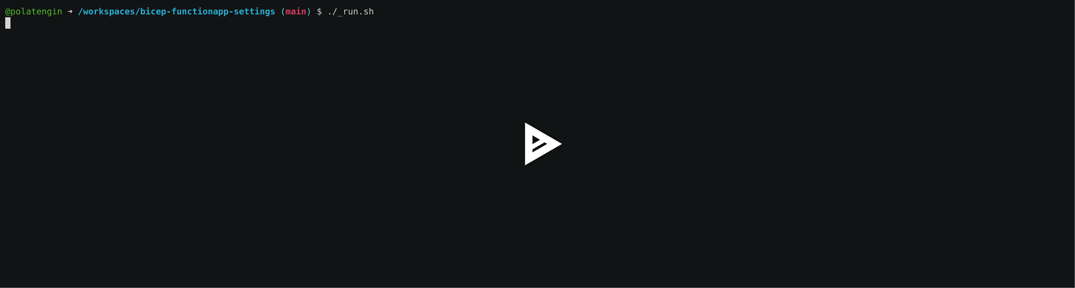 GitHub - polatengin/bicep-functionapp-settings