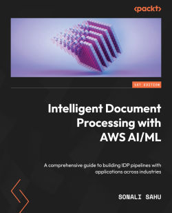 GitHub - PacktPublishing/Intelligent-Document-Processing-with-AWS-AI-ML-: Intelligent Document ...