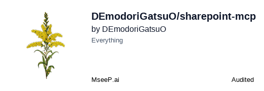 GitHub - DEmodoriGatsuO/sharepoint-mcp: SharePoint MCP (Model Context Protocol) - A SharePoint ...