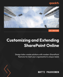 GitHub - PacktPublishing/Customizing-and-Extending-SharePoint-Online: Customizing and Extending ...