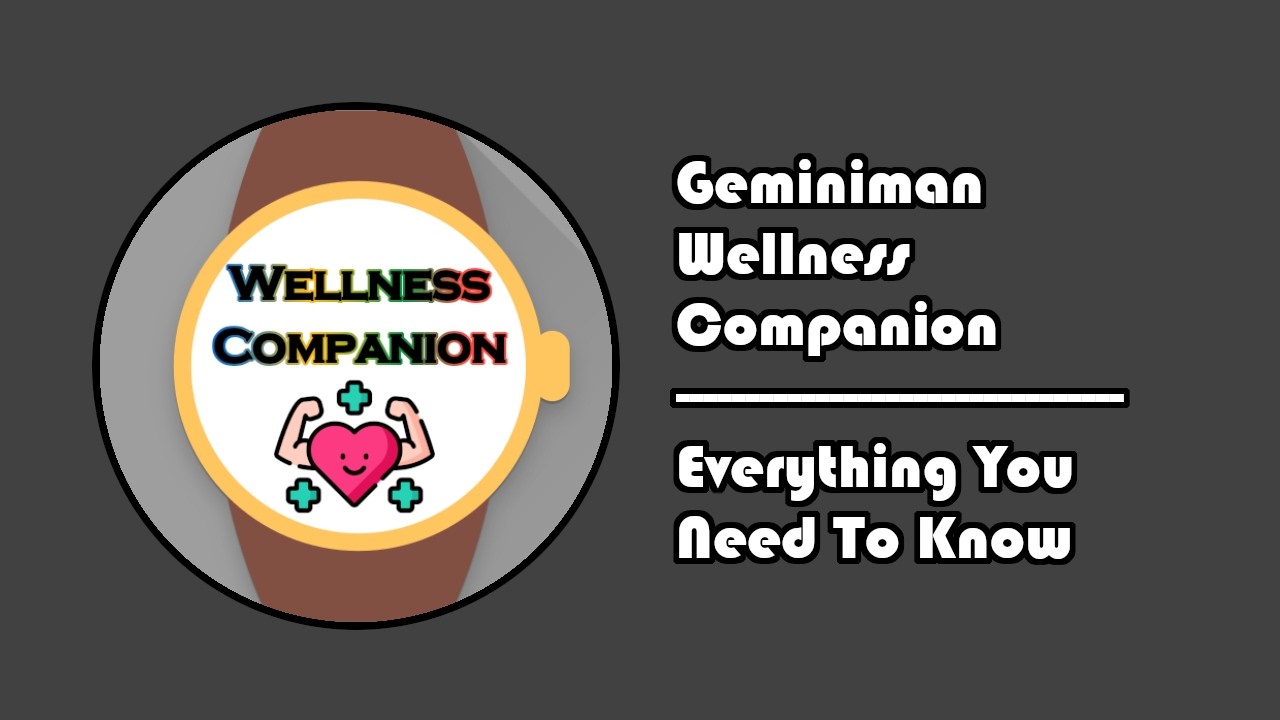 Geminiman-Wellness-Companion/README.md at main · ITDev93/Geminiman ...