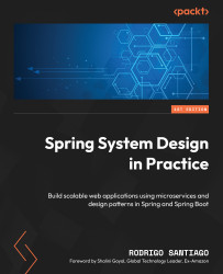 GitHub - PacktPublishing/Spring-System-Design-in-Practice: Spring 6 Design Patterns and Best ...