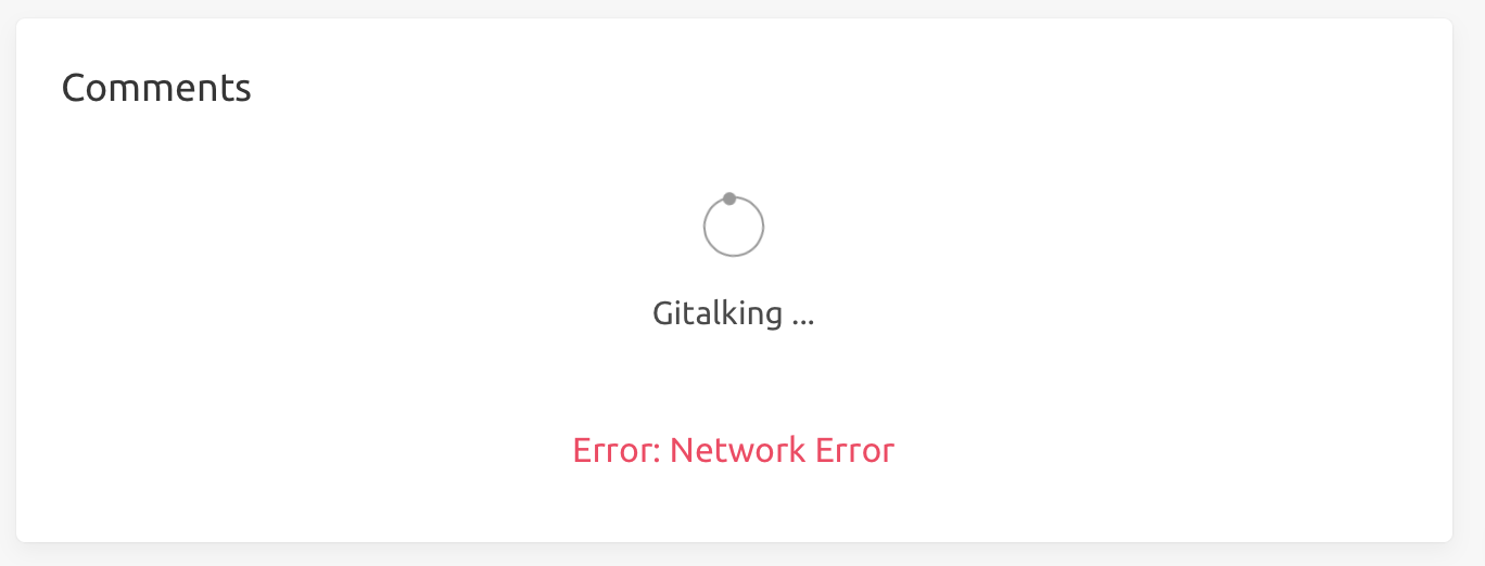 Gitalk 无法加载，提示 Error: Network error · Issue #241 · gitalk/gitalk · GitHub