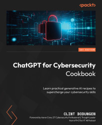 GitHub - PacktPublishing/ChatGPT-for-Cybersecurity-Cookbook: ChatGPT for Cybersecurity Cookbook ...
