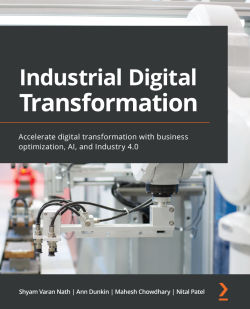 GitHub - PacktPublishing/Industrial-Digital-Transformation: Industrial Digital Transformation ...