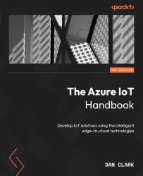 GitHub - PacktPublishing/The-Azure-IoT-Handbook: The Azure IoT Handbook, published by Packt