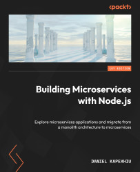 GitHub - PacktPublishing/Building-Microservices-with-Node.js: Building ...