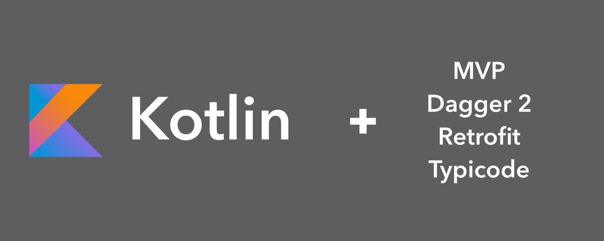 Github Tut195kotlin Mvp Dagger2outdateddependencies This Example Application Implements
