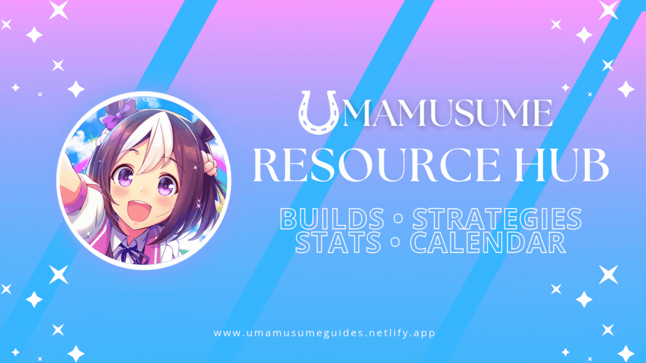 GitHub - Stormrage-exe/Umamusume-Guides: Umamusume Pretty Derby Guides & Resources!