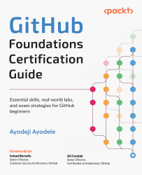 GitHub - PacktPublishing/GitHub-Foundations-Certification-Guide: GitHub Foundations ...
