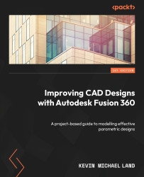 GitHub - PacktPublishing/Improving-CAD-Designs-with-Autodesk-Fusion-360 ...