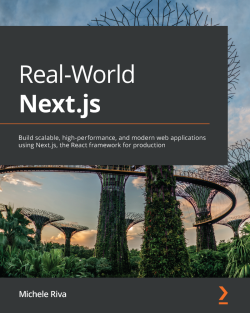 GitHub - PacktPublishing/Real-World-Next.js: Real-World Next.js, published by Packt