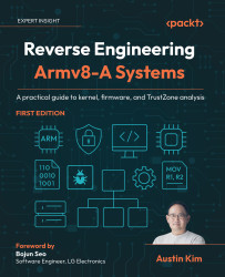 GitHub - PacktPublishing/Reverse-Engineering-Armv8-A-Systems: Securing ...