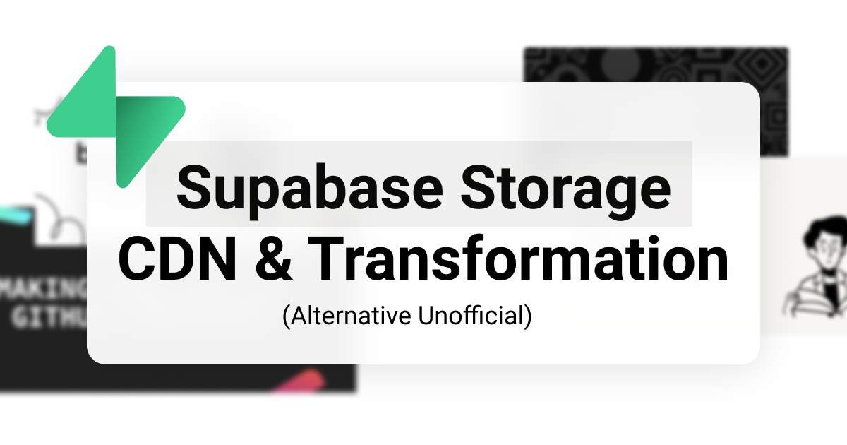 GitHub - zernonia/supabase-cdn-transformation