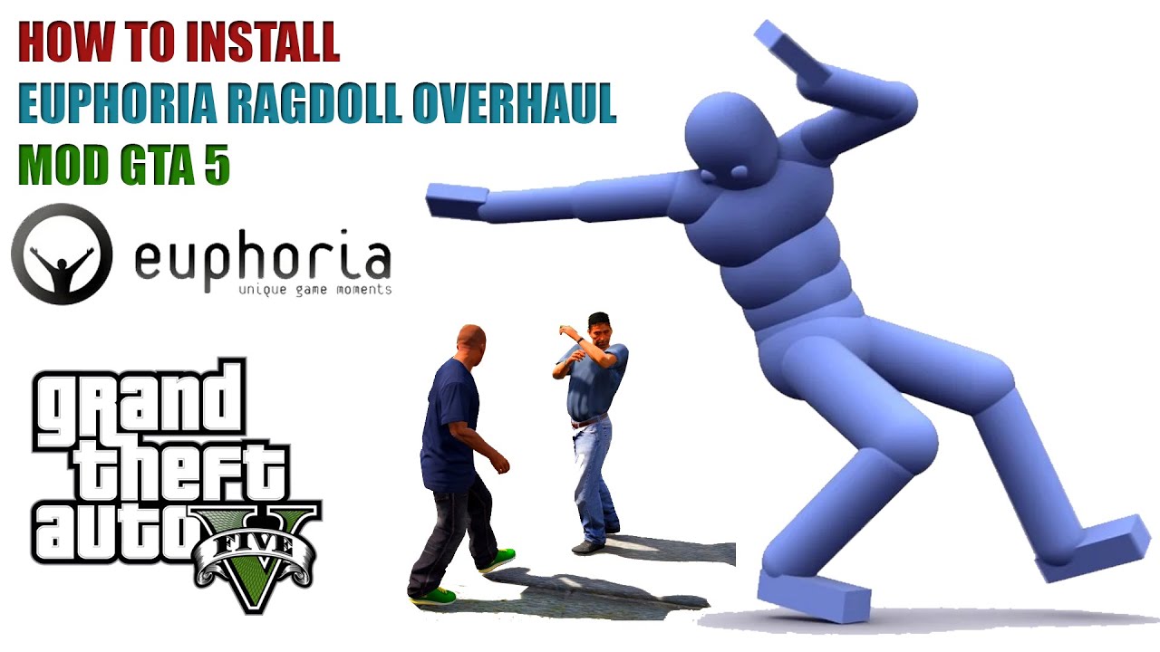 Euphoria Ragdoll Overhaul GTA5 Setup · GitHub