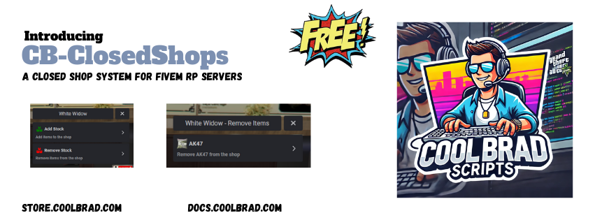 GitHub - CoolBrad-Scripts/cb-closedshops: A closed shop system for FiveM RP servers