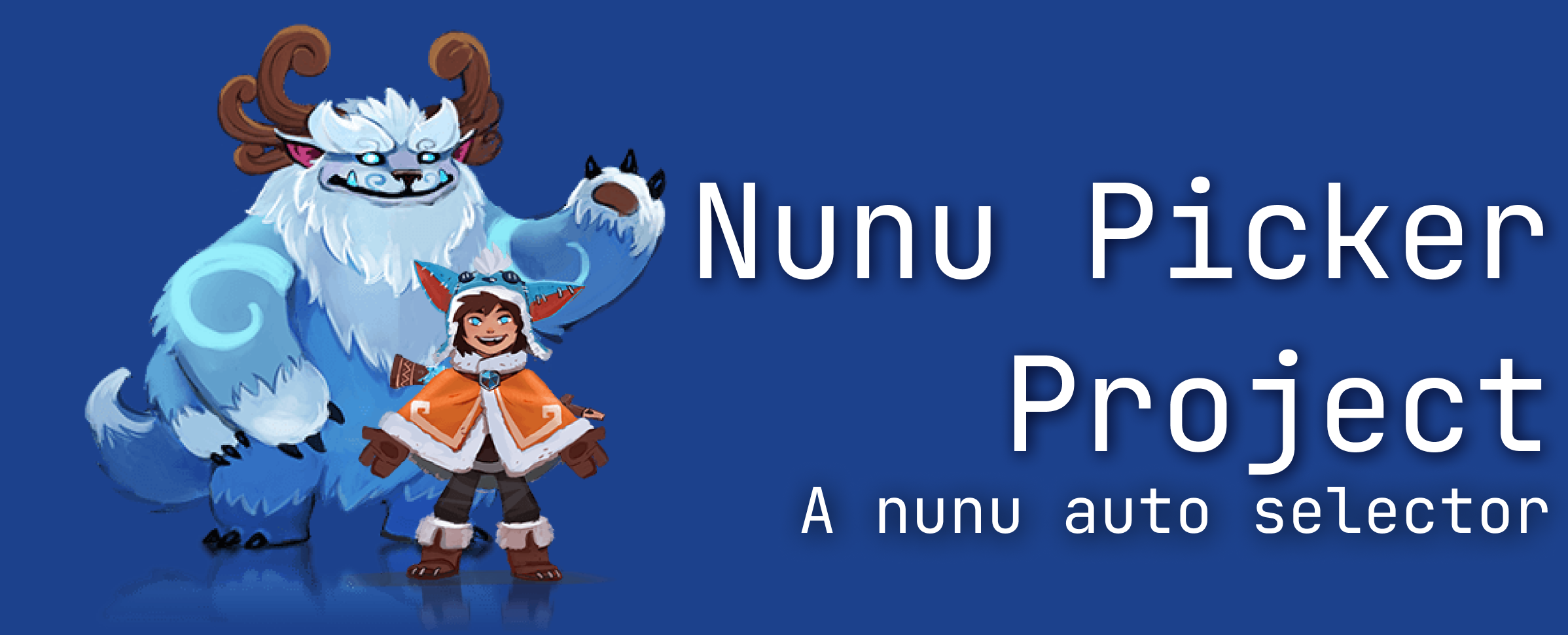 GitHub - Ropelatoo/Nunu-Picker: ️ - A Nunu skin & build randomizer for League of Legends