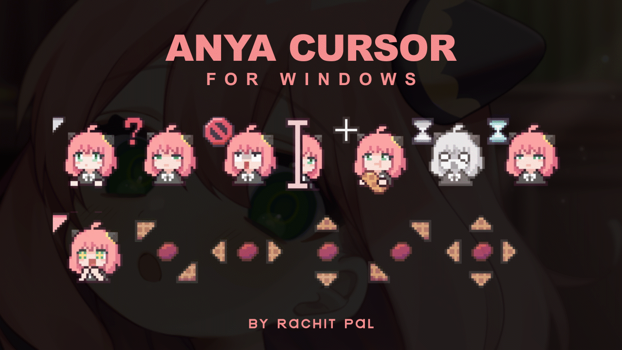 GitHub - Rachit-Pal/AnyaCursor: Anya Cursor for Windows