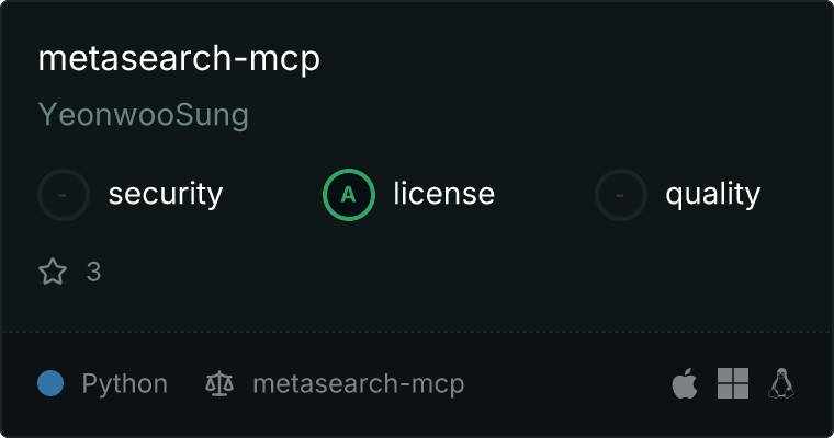 GitHub - YeonwooSung/metasearch-mcp