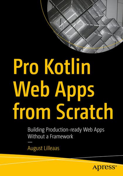 GitHub - augustl/pro-kotlin-web-apps-from-scratch