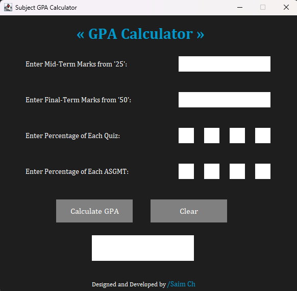 GitHub - Saim-Chaudhary/GPA-Calculator: A simple GPA Calculator for PC built using Java. It ...