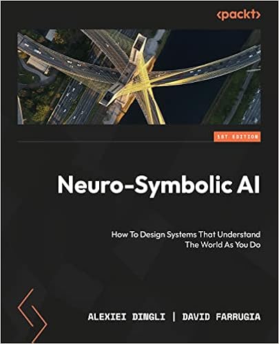 GitHub - PacktPublishing/Neuro-Symbolic-AI: Neuro-Symbolic AI, published by Packt