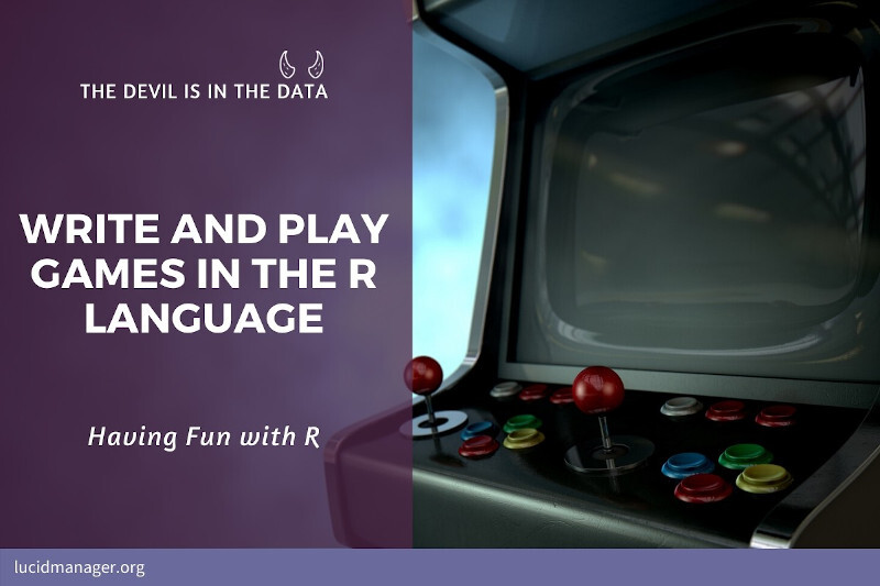 GitHub - pprevos/RGames: Games in the R Language for Statistical Computing