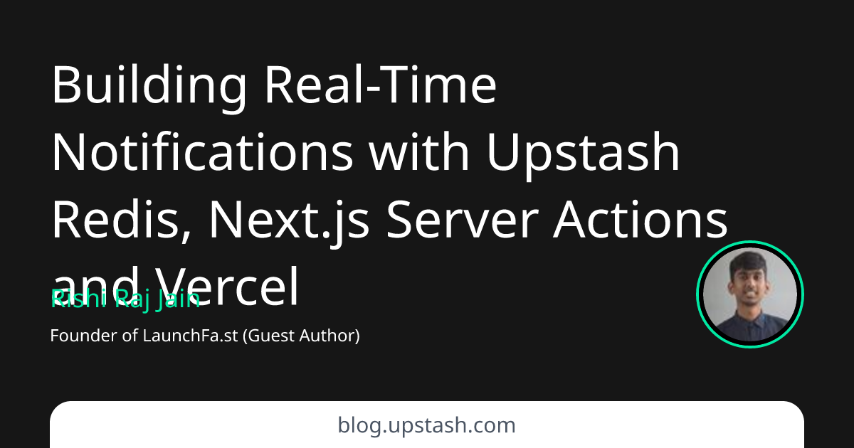 GitHub - rishi-raj-jain/upstash-nextjs-publish-messages-with-sse-example: A demo of Server Side ...